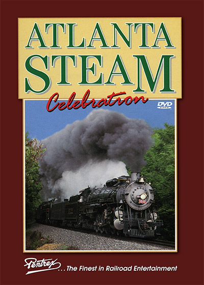 Atlanta Steam Celebration – American Train Video Reviews