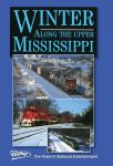 Winter Along the Upper Mississippi – American Train Video Reviews